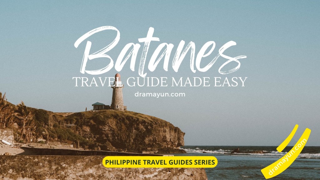 Batanes Travel Guide Made Simple – Dominic Rielo Amayun