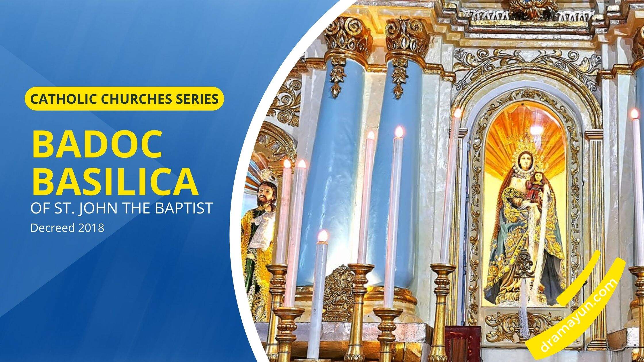 Basilicas in the Philippines – Dominic Rielo Amayun