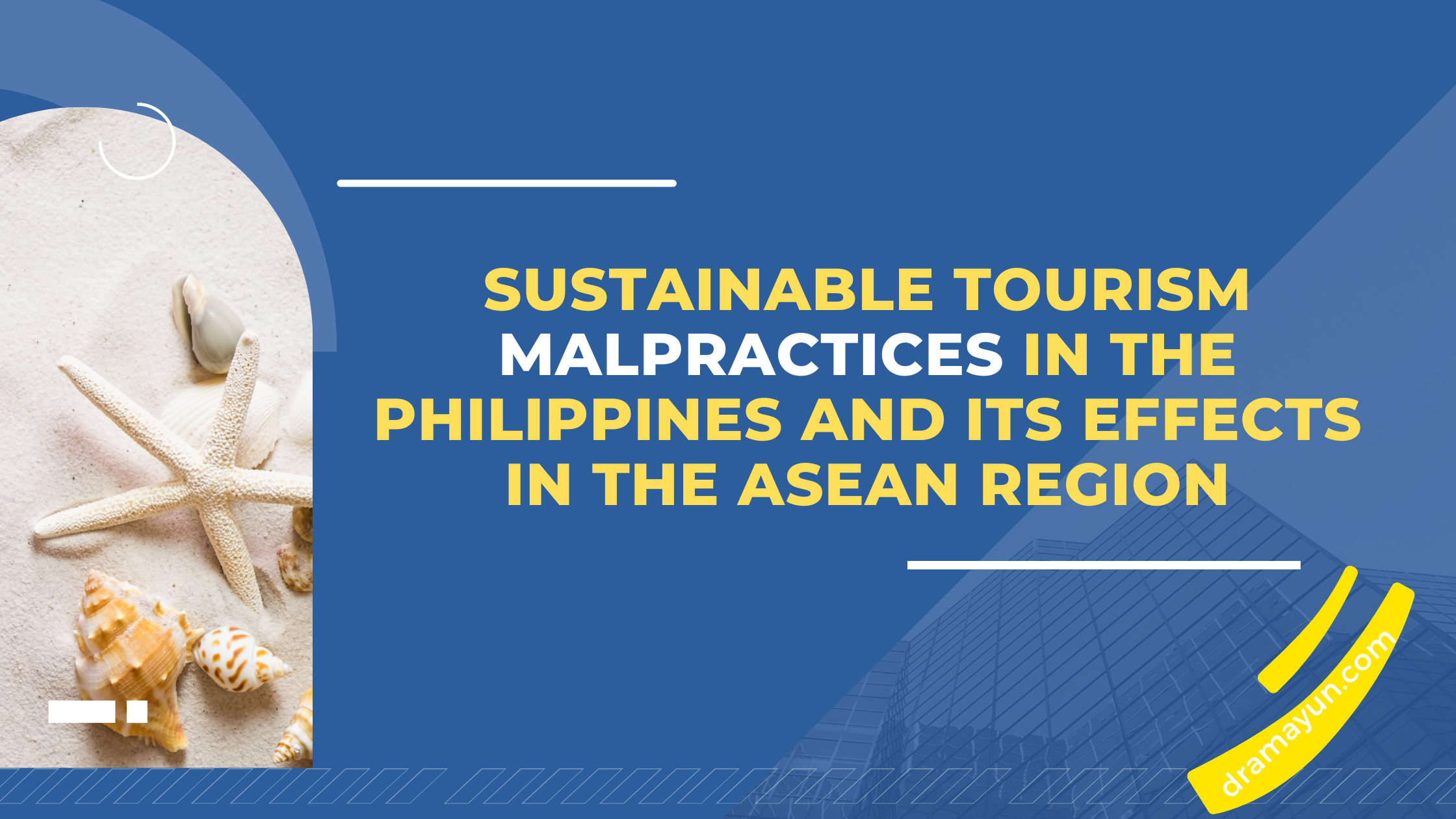 Sustainable Tourism Malpractices in the Philippines and Its Effects in ...